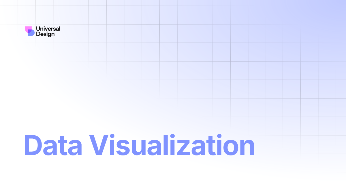 Data Visualization | Universal Design